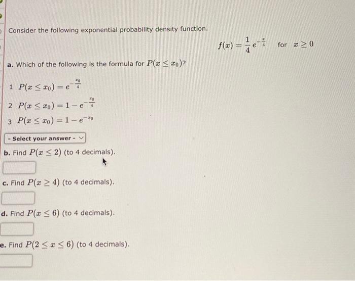Solved Consider the following exponential probability | Chegg.com