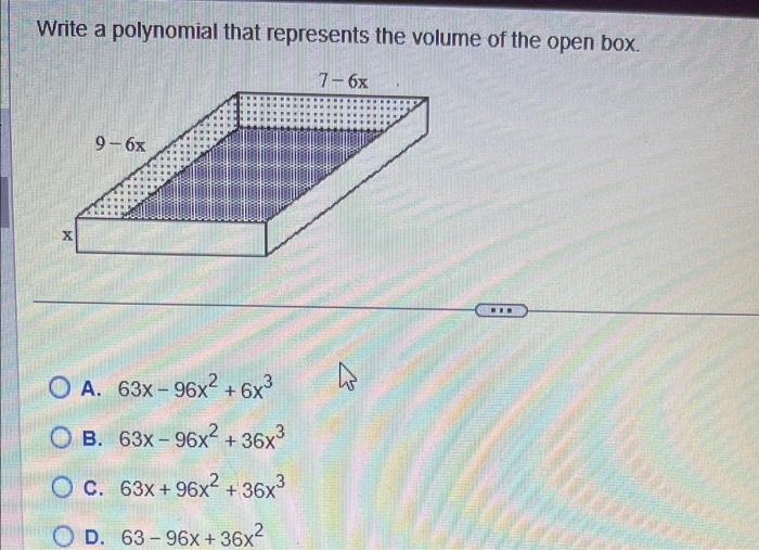 Solved Write a polynomial that represents the volume of the | Chegg.com