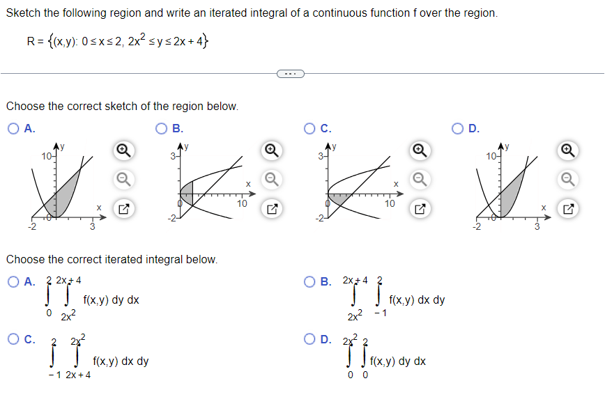 Solved Sketch the following region and write an iterated | Chegg.com