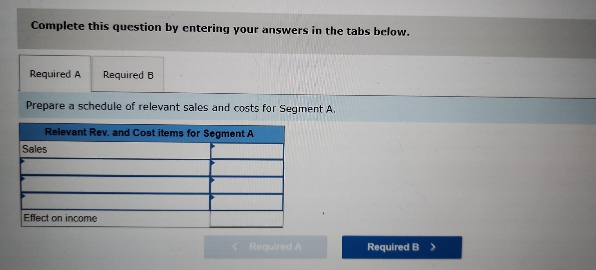 Solved Exercise 13-14A (Algo) Segment elimination decision | Chegg.com