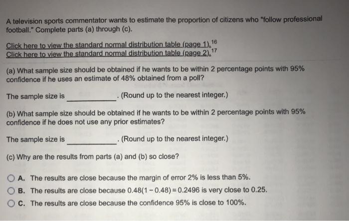 Solved A researcher wishes to estimate the proportion of | Chegg.com