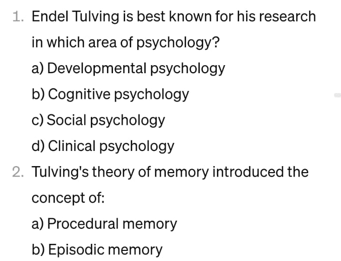 Solved Endel Tulving is best known for his research in which | Chegg.com