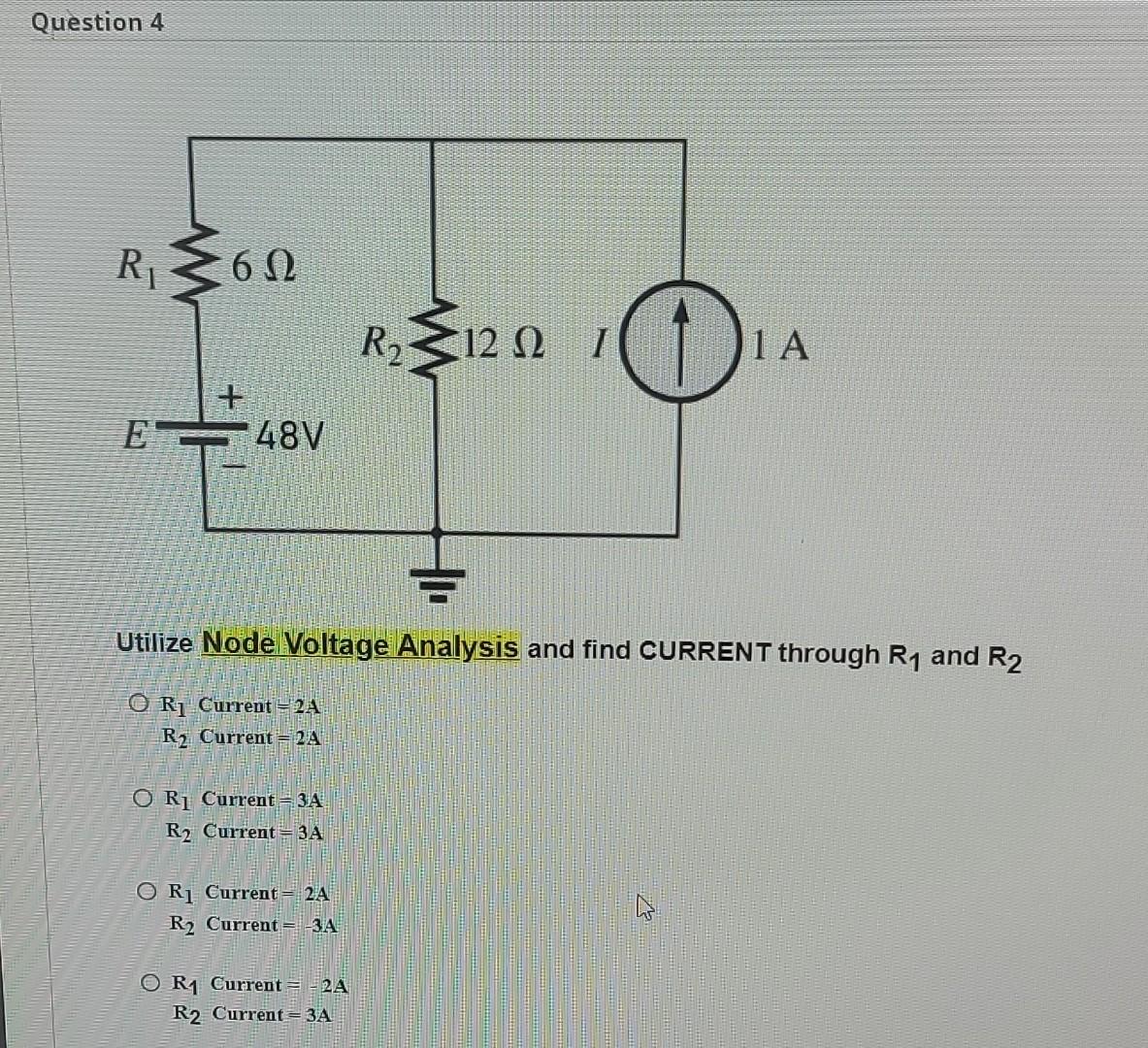 Solved Question 4 Utilize Node Voltage Analysis and find | Chegg.com