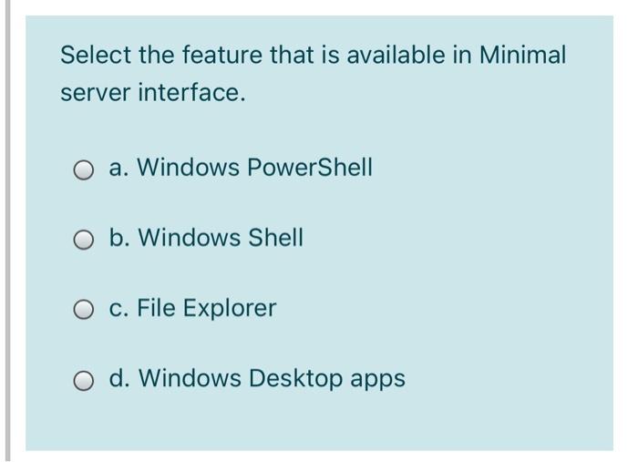 Solved Select the feature that is available in Minimal | Chegg.com