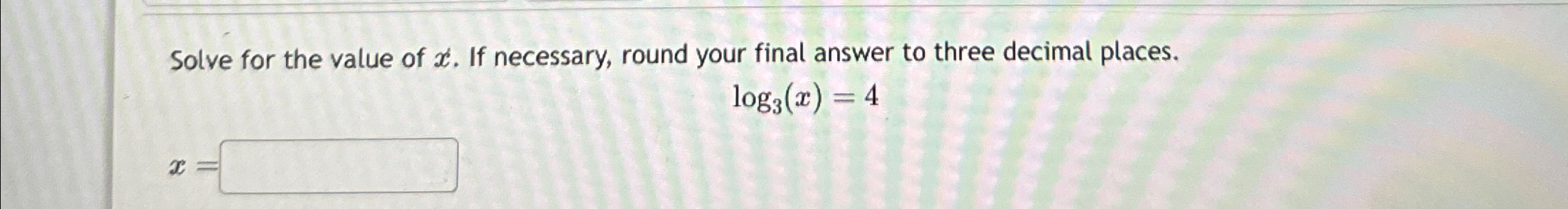 Solved Solve for the value of x. ﻿If necessary, round your | Chegg.com
