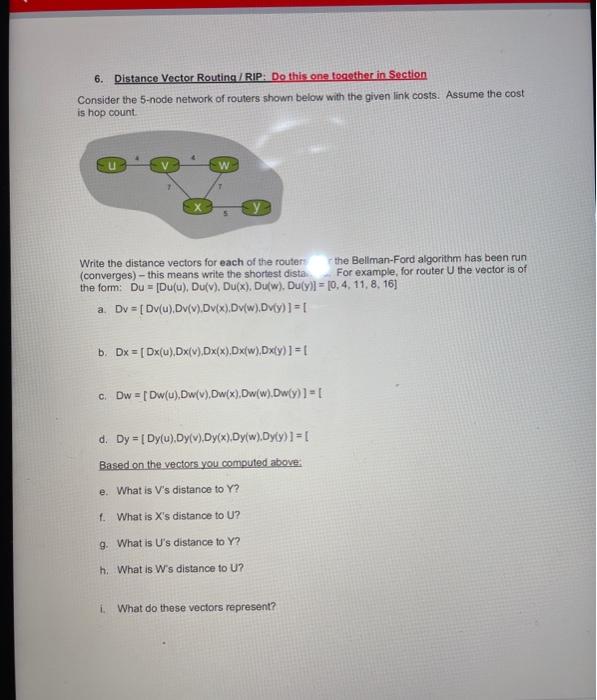 Solved 6. Distance Vector Routing/RIP: Do this one together | Chegg.com