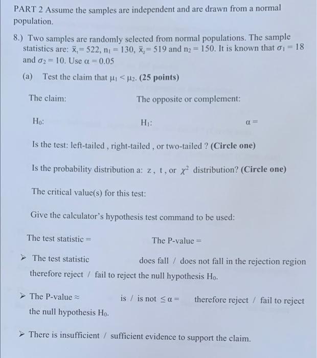 Solved PART 2 Assume the samples are independent and are | Chegg.com