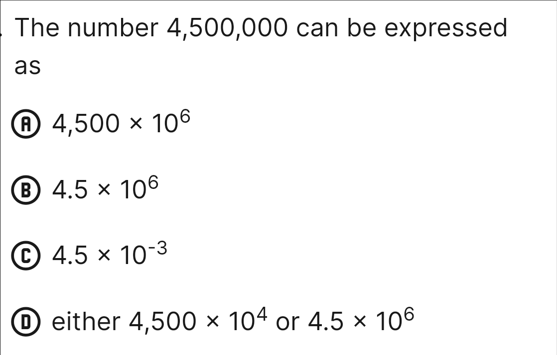 Solved The number 4,500,000 ﻿can be expressed | Chegg.com
