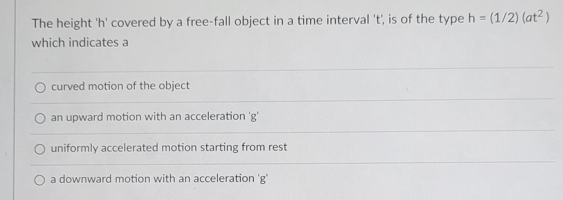 Solved The height ' h ' covered by a free-fall object in a | Chegg.com