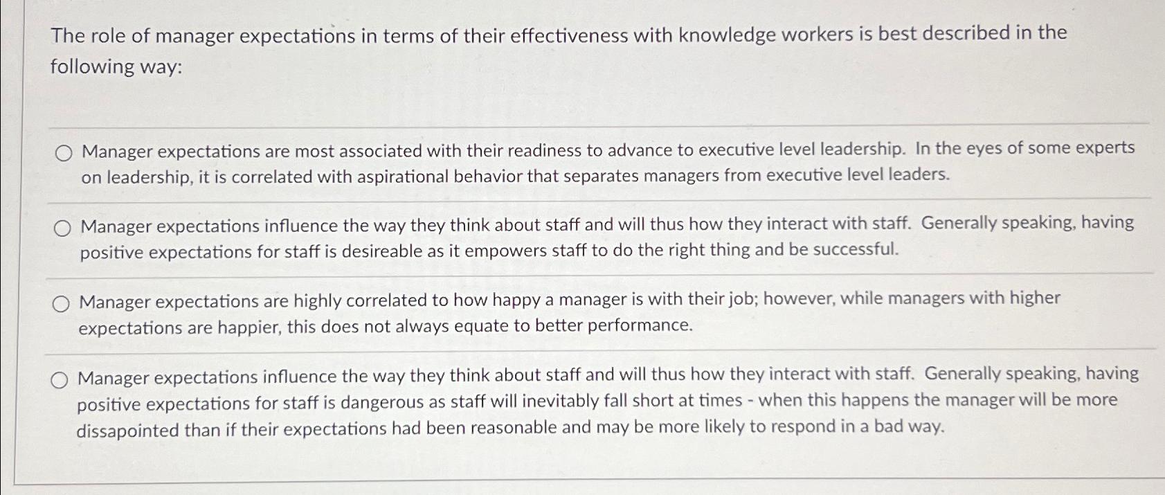 The role of manager expectations in terms of their | Chegg.com
