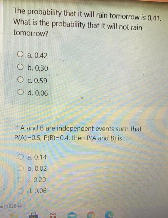 Solved The probability that it will rain tomorrow is 0.41. | Chegg.com