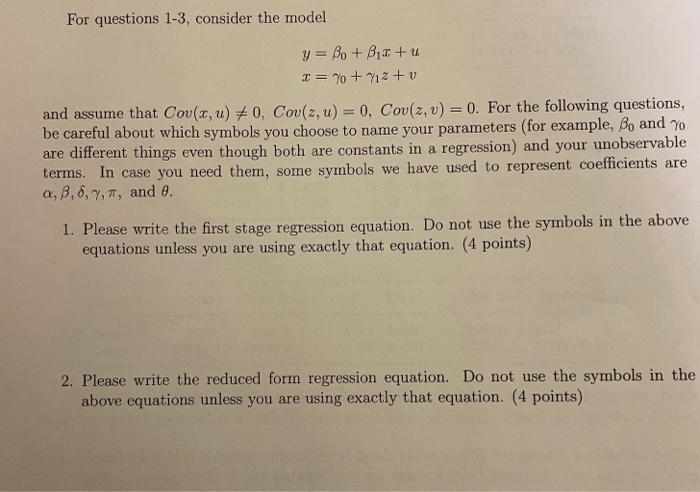 Solved For questions 1-3, consider the model | Chegg.com