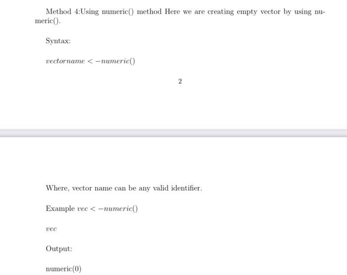 Solved Method 4:Using numeric() method Here we are creating | Chegg.com