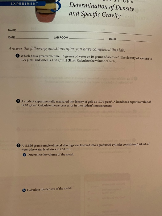Solved ULSTIONS EXPERIMENT Determination of Density and | Chegg.com