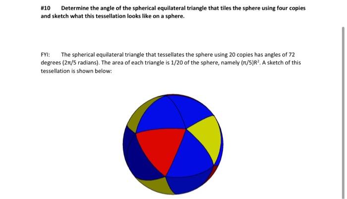Solved #10 Determine the angle of the spherical equilateral | Chegg.com