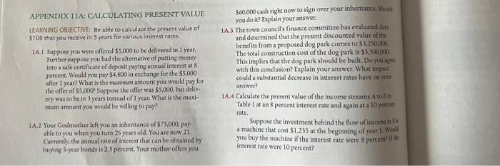Solved APPENDIX 11A: CALCULATING PRESENT VALUE yoa do it? | Chegg.com