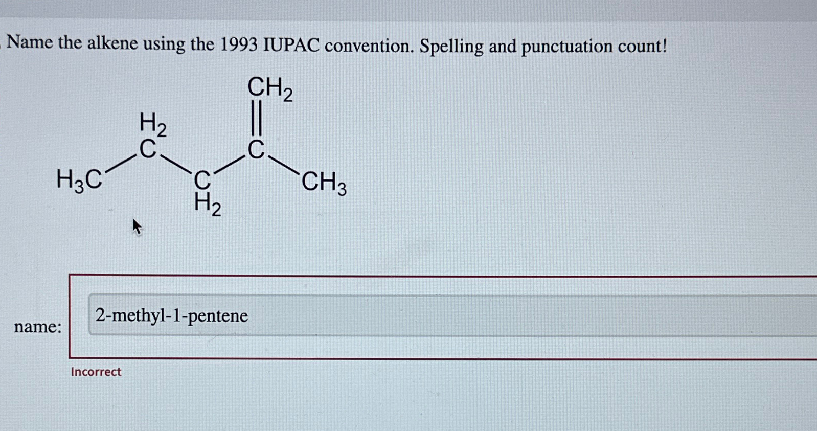 Solved Name the alkene using the 1993 ﻿IUPAC convention. | Chegg.com