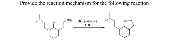 Solved Provide the reaction mechanism for the following | Chegg.com