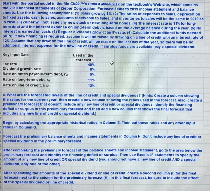 Start with the partial model in the file Cho9 P10 | Chegg.com