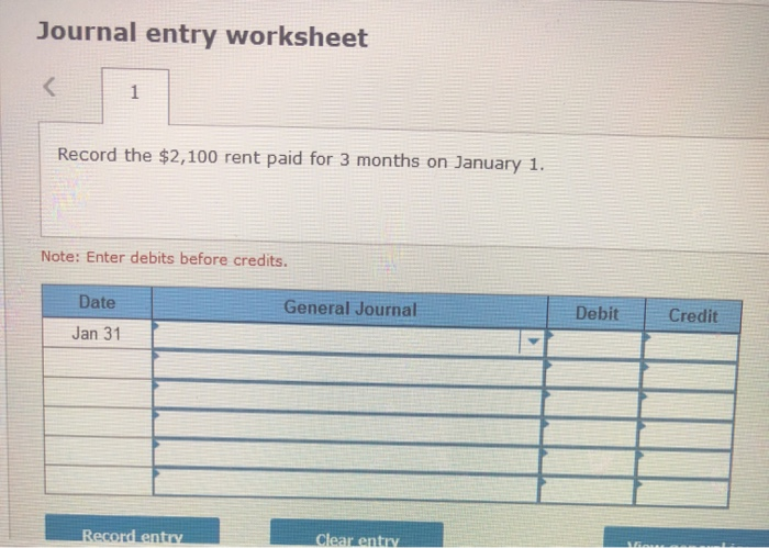 Solved Journal entry worksheet Record the $2,100 rent paid | Chegg.com