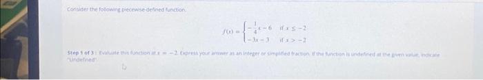 Solved Consider the following piecewise-defined function. | Chegg.com