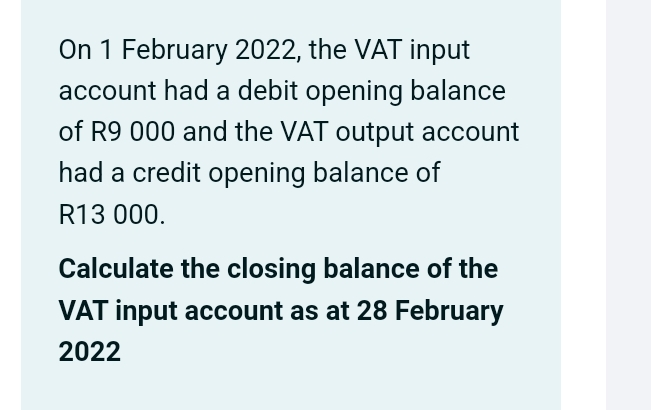 Solved The following VAT balances were extracted from the | Chegg.com