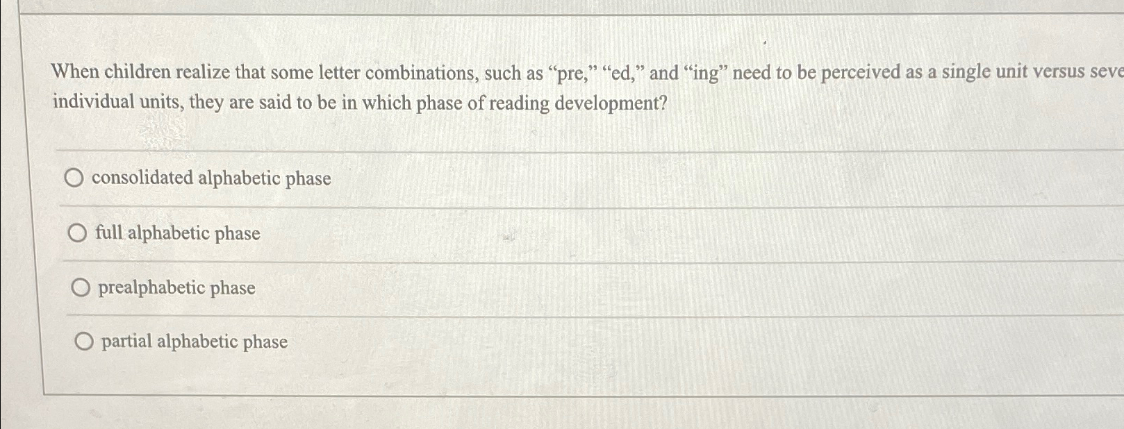 Solved When children realize that some letter combinations, | Chegg.com