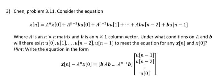 Solved 3) Chen, problem 3.11. Consider the equation | Chegg.com