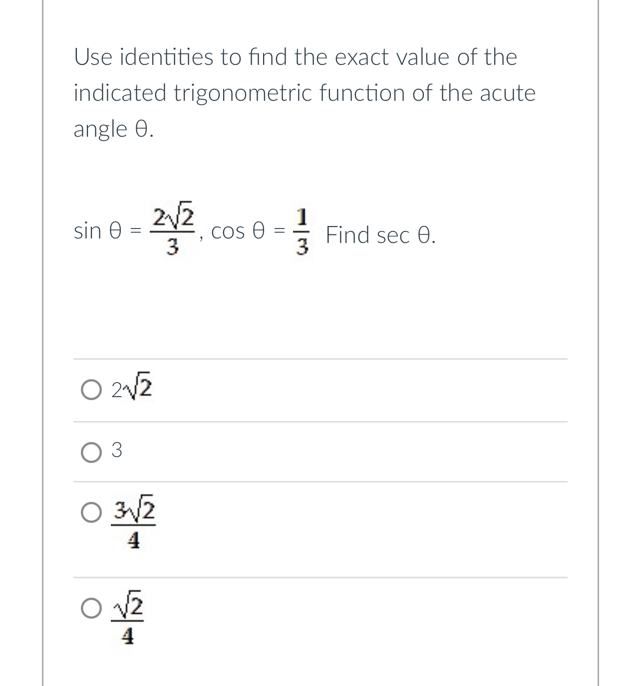Solved Use identities to find the exact value of the | Chegg.com