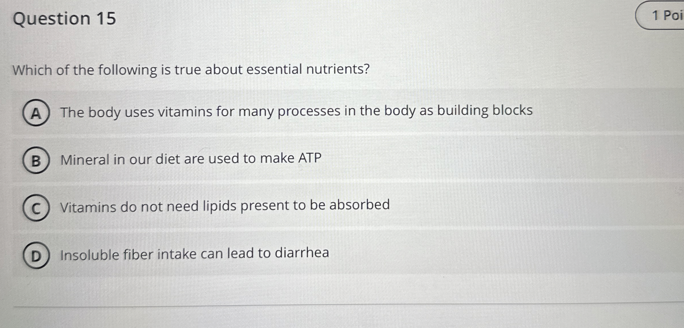 Solved Question 15Which of the following is true about | Chegg.com