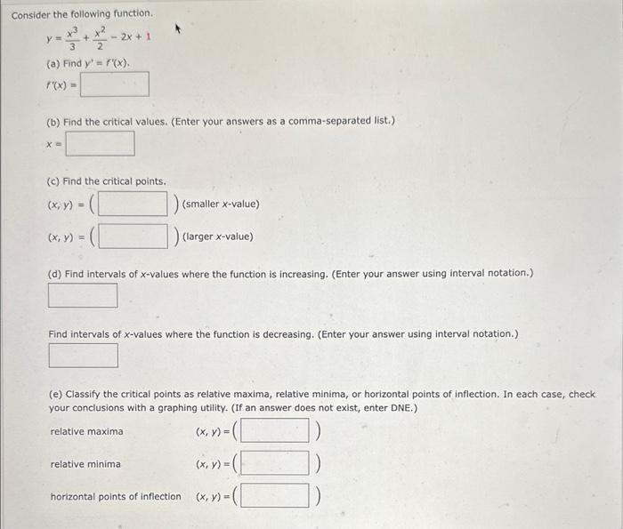 Solved Consider the following function. y=3x3+2x2−2x+1 (a) | Chegg.com