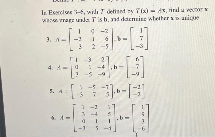 Solved In Exercises 3-6, with T defined by T(x)=Ax, find a | Chegg.com