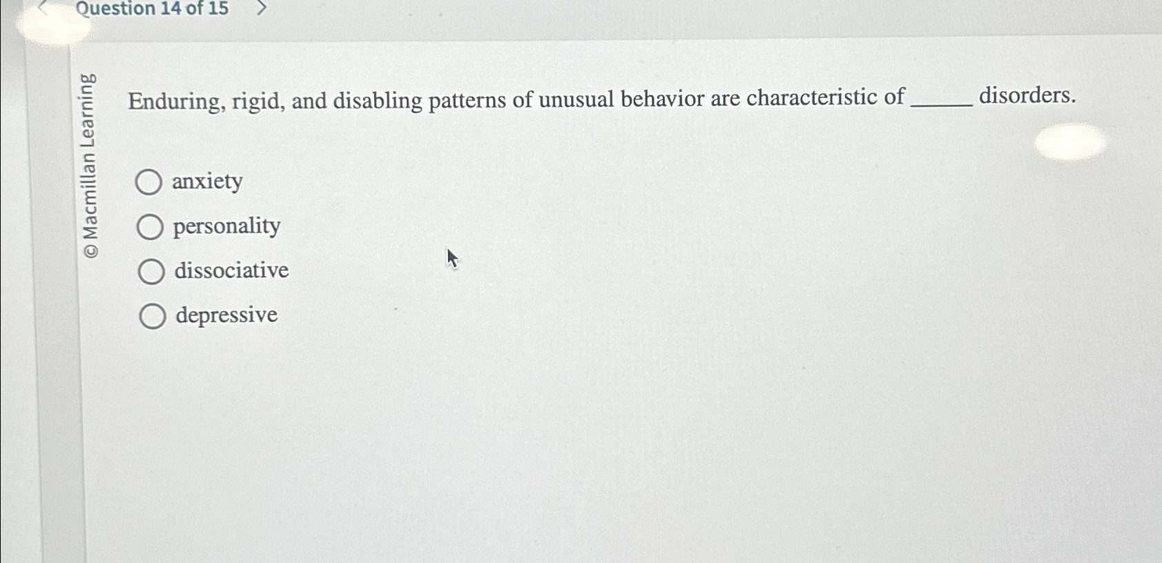 Solved Question 14 ﻿of 15 ﻿Enduring, rigid, and disabling | Chegg.com