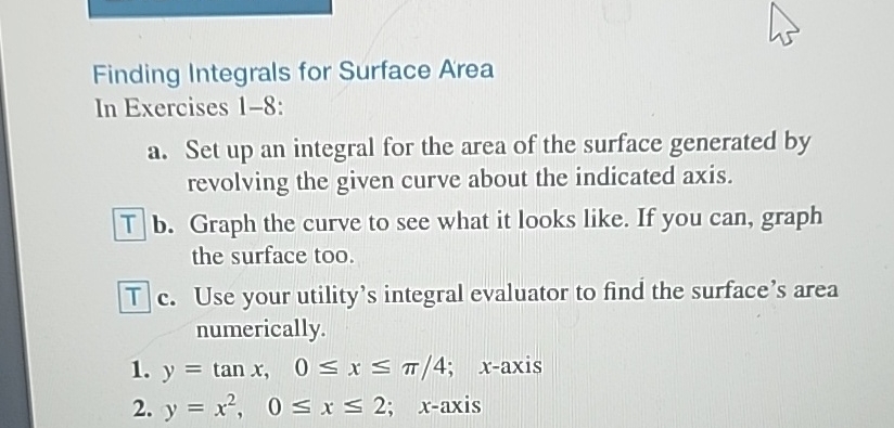 Solved Finding Integrals for Surface AreaIn Exercises 1-8:a. | Chegg.com