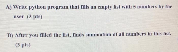 Solved A Write Python Program That Fills An Empty List With