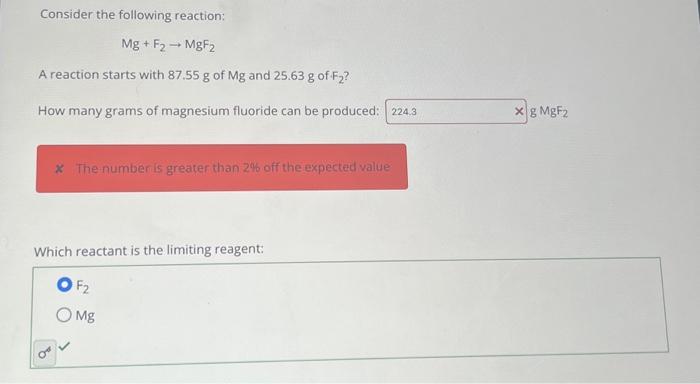 Solved Consider the following reaction: Mg+F2→MgF2 A | Chegg.com