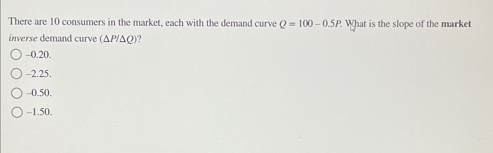 Solved There are 10 ﻿consumers in the market, each with the | Chegg.com