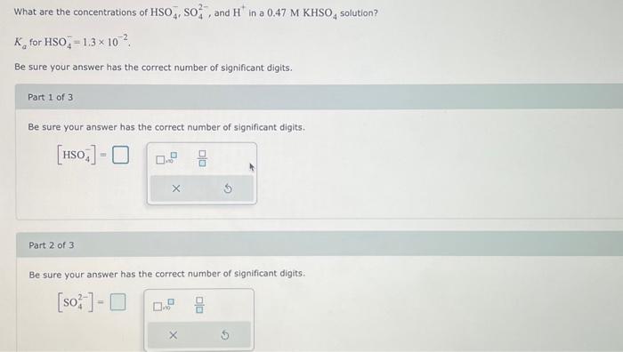 Solved What are the concentrations of HSO4−,SO42−, and H+in | Chegg.com
