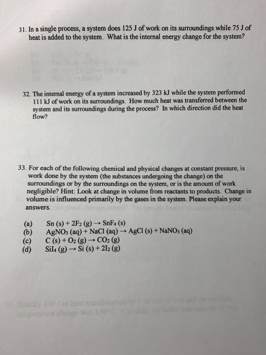 Solved 31. In a single process, a system does 125 J of work | Chegg.com