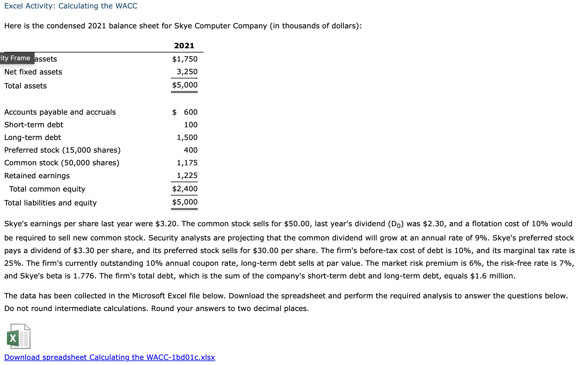 Solved I need help with the WACC ﻿Excel Activity: | Chegg.com