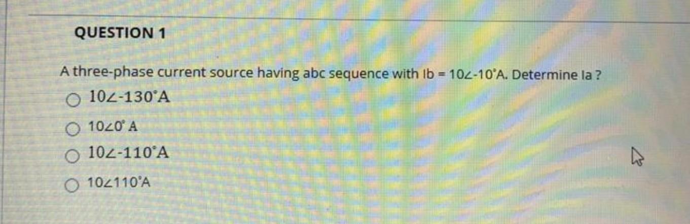 Solved A three-phase current source having abc sequence with | Chegg.com
