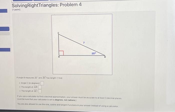 Solved SolvingRightTriangles: Problem 4 (7 point) If angle 6 | Chegg.com