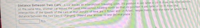 Solved Distance Between Two Cars A car leaves an | Chegg.com