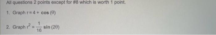 Solved All questions 2 points except for \#8 which is worth | Chegg.com