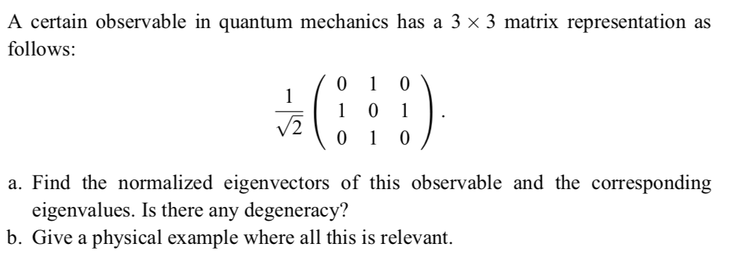 Solved 1.12 ﻿The Hamiltonian operator for a two-state system | Chegg.com