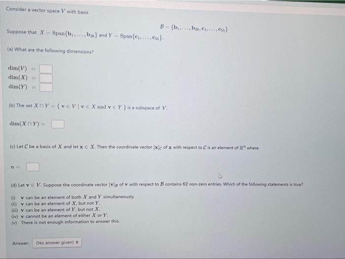 Solved Consider a vector space V with basis (a) What are the | Chegg.com