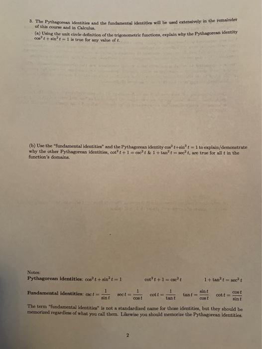 Solved 3. The Pythagorean Identities and the fundamental | Chegg.com