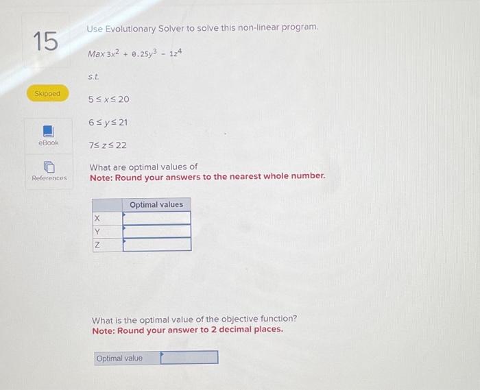 Solved Use Evolutionary Solver to solve this non-linear | Chegg.com