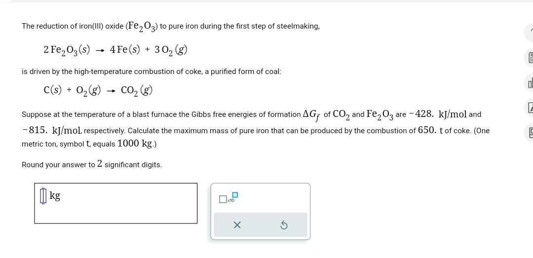 Solved The reduction of iron(III) ﻿oxide (Fe2O3) ﻿to pure | Chegg.com