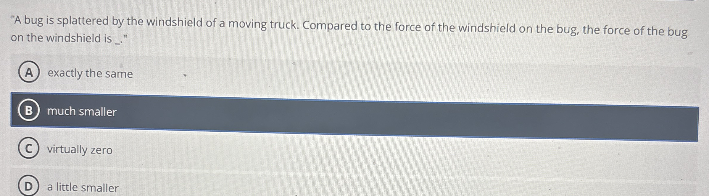 Solved "A bug is splattered by the windshield of a moving | Chegg.com